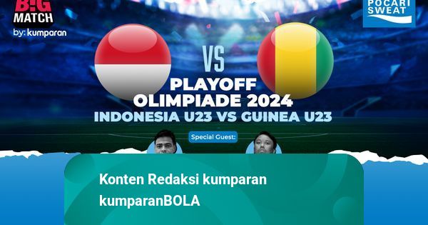 Live Reaction Timnas U-23 vs Guinea di Playoff Olimpiade 2024 Paris ...