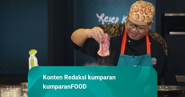 Tips Mengolah Daging Sapi untuk Menu Tahun Baru ala Chef Ragil ...