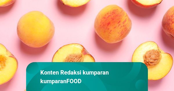 Mengenal 6 Jenis Stone Fruits, Buah dengan Biji yang Keras dan Besar ...