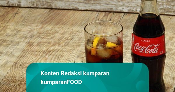 Selain Diminum, Coca-Cola Juga Bisa untuk Masak Hingga Bersihkan Karat ...