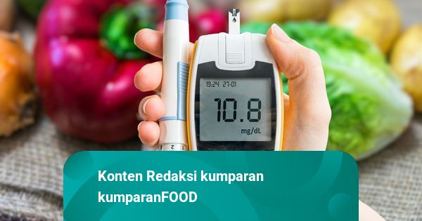 Tips Atur Pola Makan Sehat agar Gula Darah Enggak Langsung Melonjak ...