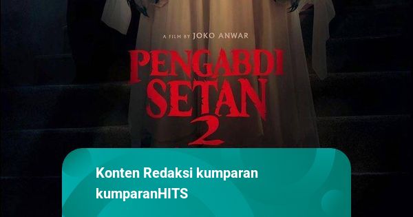 Poster Film Pengabdi Setan 2 Dirilis, Ada Penampakan Ibu dan Dua Sosok ...