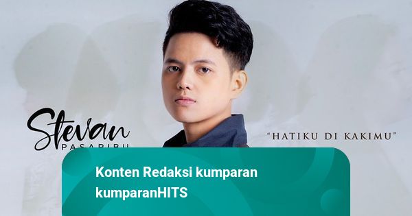 Dibantu David NOAH, Stevan Pasaribu Rilis Single Hatiku Di Kakimu ...