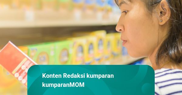 Yang Perlu Dicermati saat Baca Label Gizi pada Kemasan Susu Formula ...