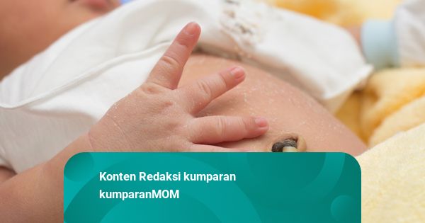 Moms, Begini Cara Merawat Pusar atau Tali Pusat Bayi Baru Lahir ...