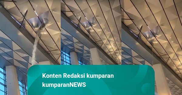 Atap Terminal 3 Soetta Jebol, AP II Beri Penjelasan | kumparan.com