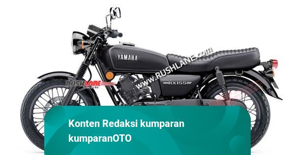 Viral Terkaan Desain Yamaha RX 155, Sinyal RX King Reborn? | kumparan.com