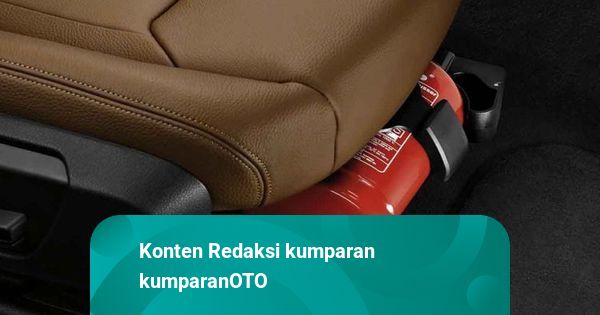 Agar Tidak Celaka, Begini Penempatan APAR yang Benar di Dalam Mobil ...