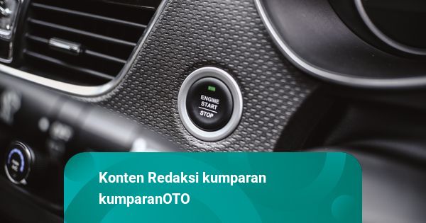 Pentingnya Memahami Tiga Tahapan Starter Mobil | kumparan.com
