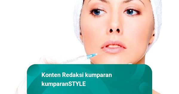 Hal yang Perlu Diperhatikan Sebelum Memutuskan untuk Suntik Botox ...