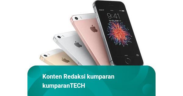 iPhone SE Generasi Pertama Masuk Daftar Vintage Apple, Jadi HP Kuno ...