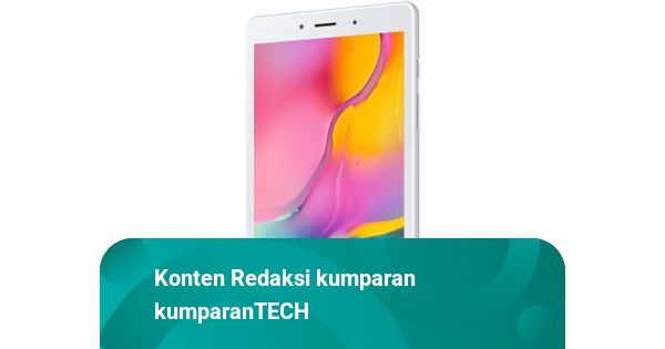 Samsung Rilis Tablet Galaxy Tab A 2019, Harga Rp 2 Juta dan Ramah Anak ...