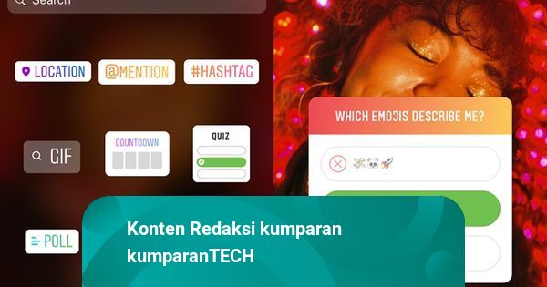 Instagram Stories Kini Punya Fitur Kuis Pilihan Ganda | kumparan.com