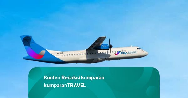 Profil FlyJaya, Maskapai Baru yang Akan Segera Beroperasi di Indonesia ...