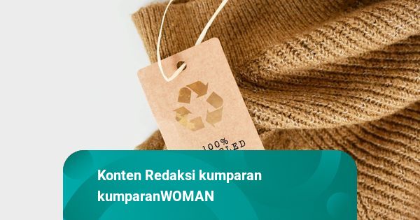 Deretan Brand Fashion Lokal yang Terapkan Prinsip Keberlanjutan ...