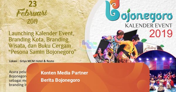Kalender Event, Wisata dan Budaya Bojonegoro 2019 | kumparan.com