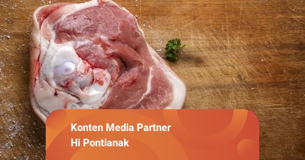 Harga Daging Babi di Pontianak Naik Jelang Perayaan Imlek, Tembus Rp ...