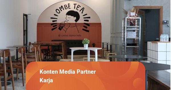 Bersantai di Ombe Tea, Kafe Baru yang Instagramable di Samarinda ...