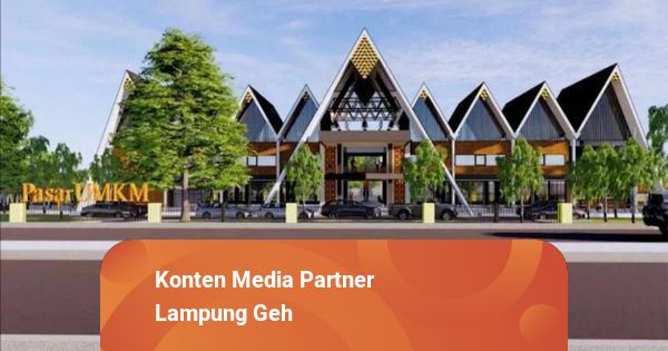 Pembangunan Pasar UMKM di PKOR Way Halim Dimulai, Digadang Jadi ...