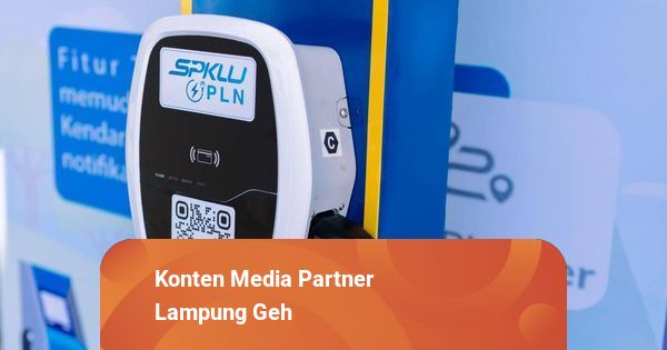 PLN UID Lampung Bangun Stasiun Pengisian Kendaraan Listrik Pertama di ...