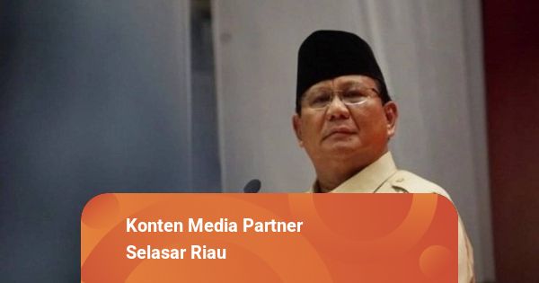 Gerindra Riau Gaungkan Prabowo Subianto sebagai Presiden 2024 ...