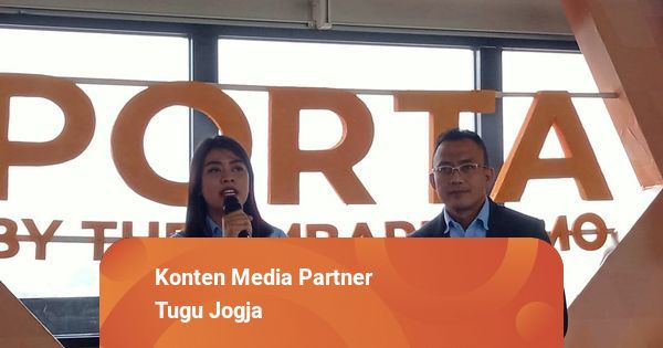 Porta by The Ambarrukmo Diharapkan Jadi Gerbang Utama Traveler ...