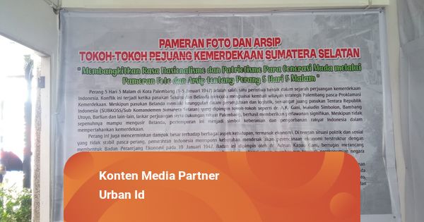 Pameran Foto Perang 5 Hari 5 Malam di Museum AK Gani Palembang ...