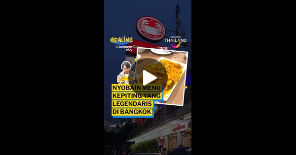Nyobain Menu Kepiting yang Legendaris di Bangkok