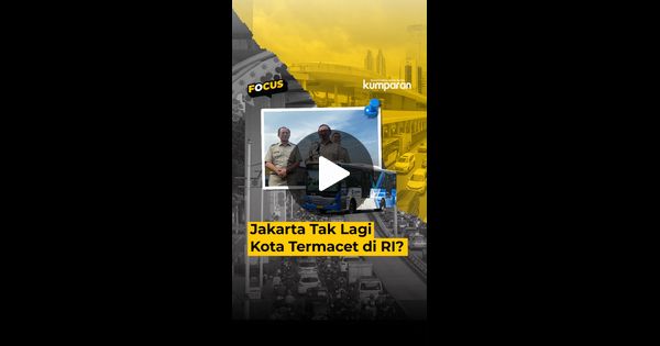 Jakarta Tak Lagi Kota Termacet di RI?