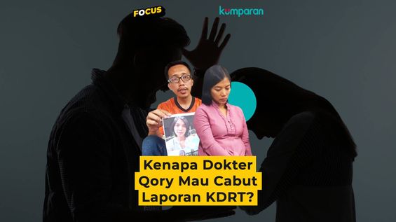 Kenapa Dokter Qory Mau Cabut Laporan KDRT? | kumparanplus