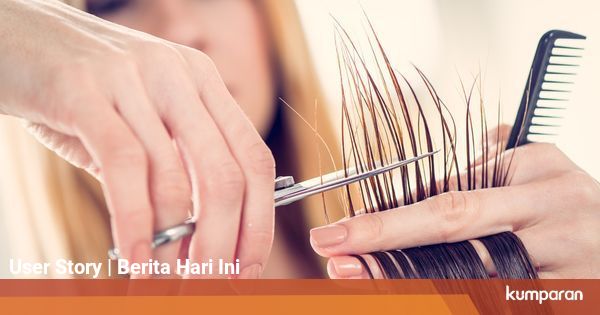 Tak Perlu Keluar Rumah, Begini Cara Gunting Rambut Sendiri di Rumah ...