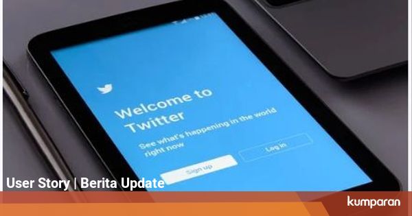 Manfaat Main Twitter yang Bikin Kamu Betah - kumparan.com