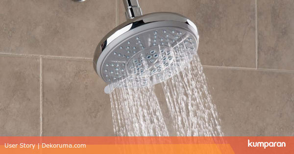 5 Hal yang Harus Kamu Tahu Saat Membeli Shower Kamar Mandi - kumparan.com