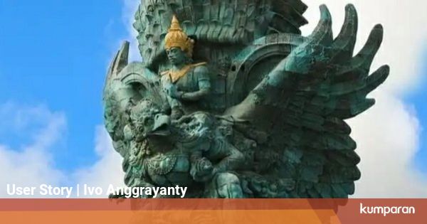 TAMAN BUDAYA GARUDA WISNU KENCANA "GWK" BALI - kumparan.com