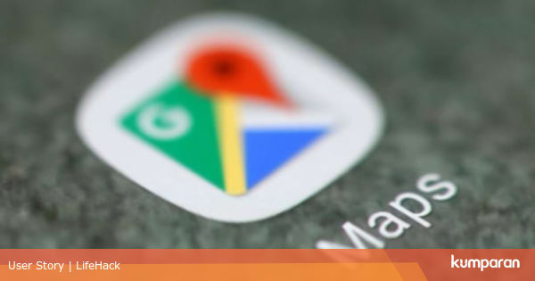 Begini Cara Google Maps Hitung Waktu Tempuh Perjalananmu - kumparan.com