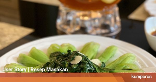 Resep Bokcoy Cah Baso, Sehat dan Hangatnya Bikin Nagih - kumparan.com
