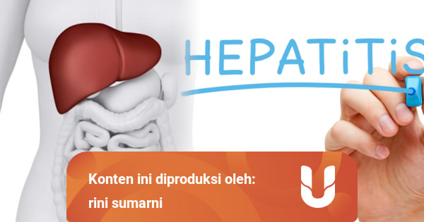 Anjuran Untuk Pasien Penderita Hepatitis - kumparan.com
