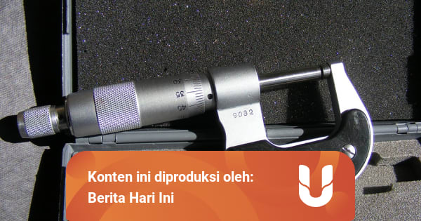 Mikrometer Sekrup: Pengertian, Cara Mengukur, dan Contoh Soalnya ...