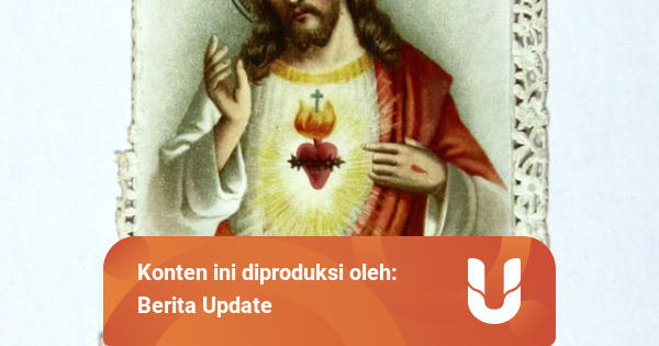 Doa Novena Hati Kudus Yesus: Doa yang Tak Pernah Gagal - kumparan.com